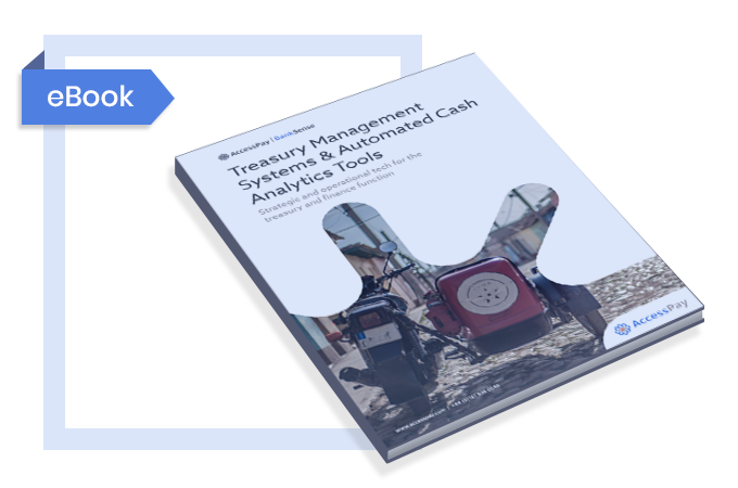 Treasury Management Systems vs. Cash Management Tools - AccessPay